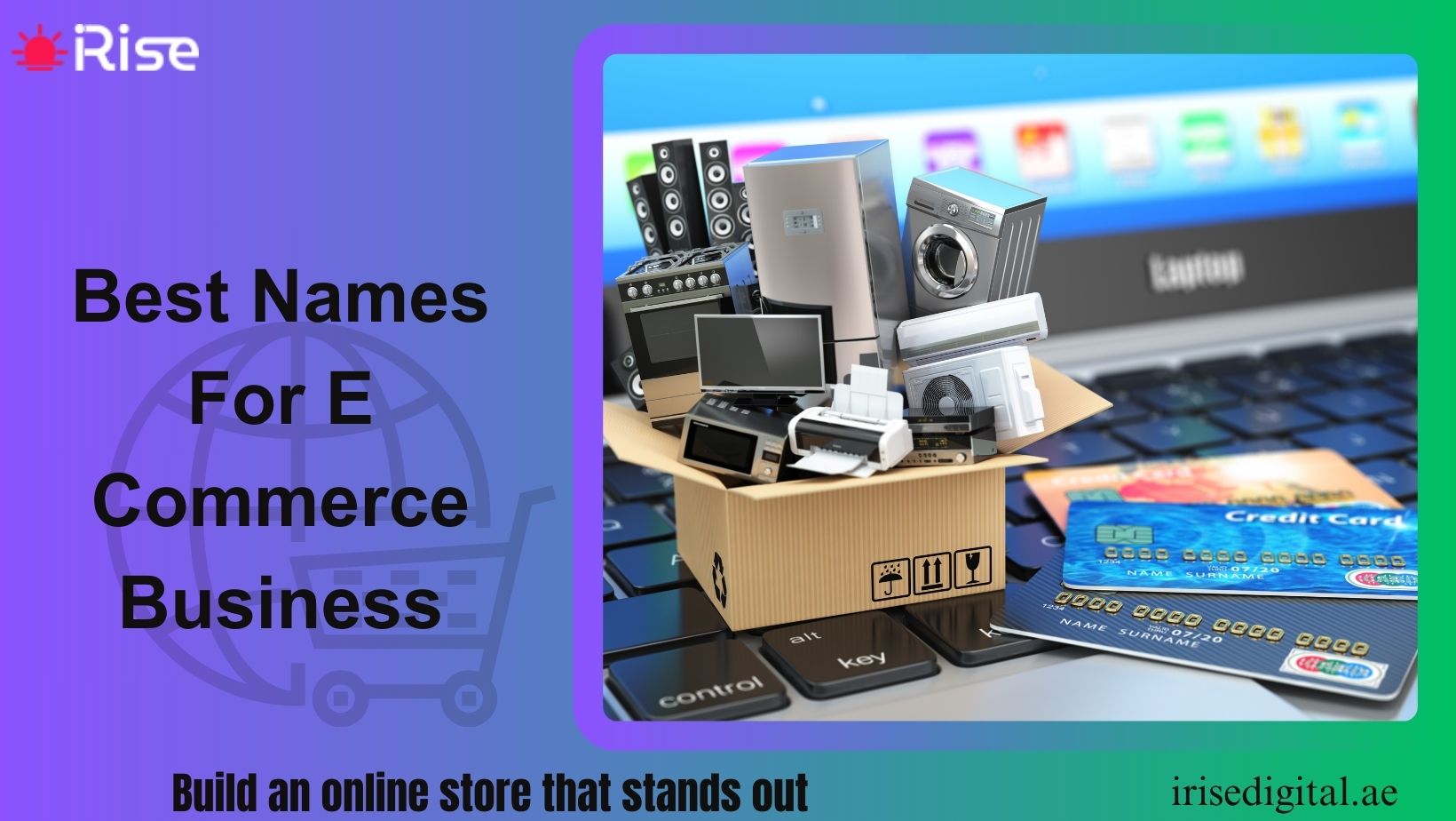 BEST NAMES FOR E COMMERCE BUSINESS - iRise Digital