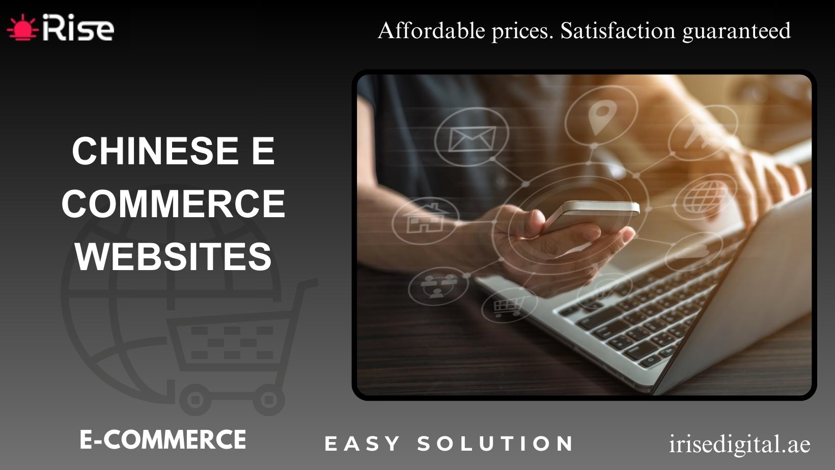CHINESE E COMMERCE WEBSITES - iRise Digital