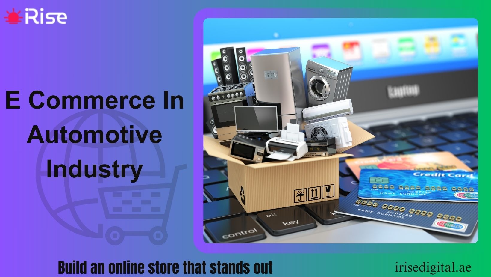 E COMMERCE IN AUTOMOTIVE INDUSTRY - iRise Digital